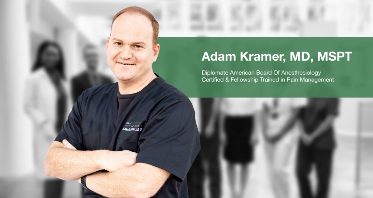 Peoria Pain Management Doctor Adam Kramer - PaloVerde Pain Specialists